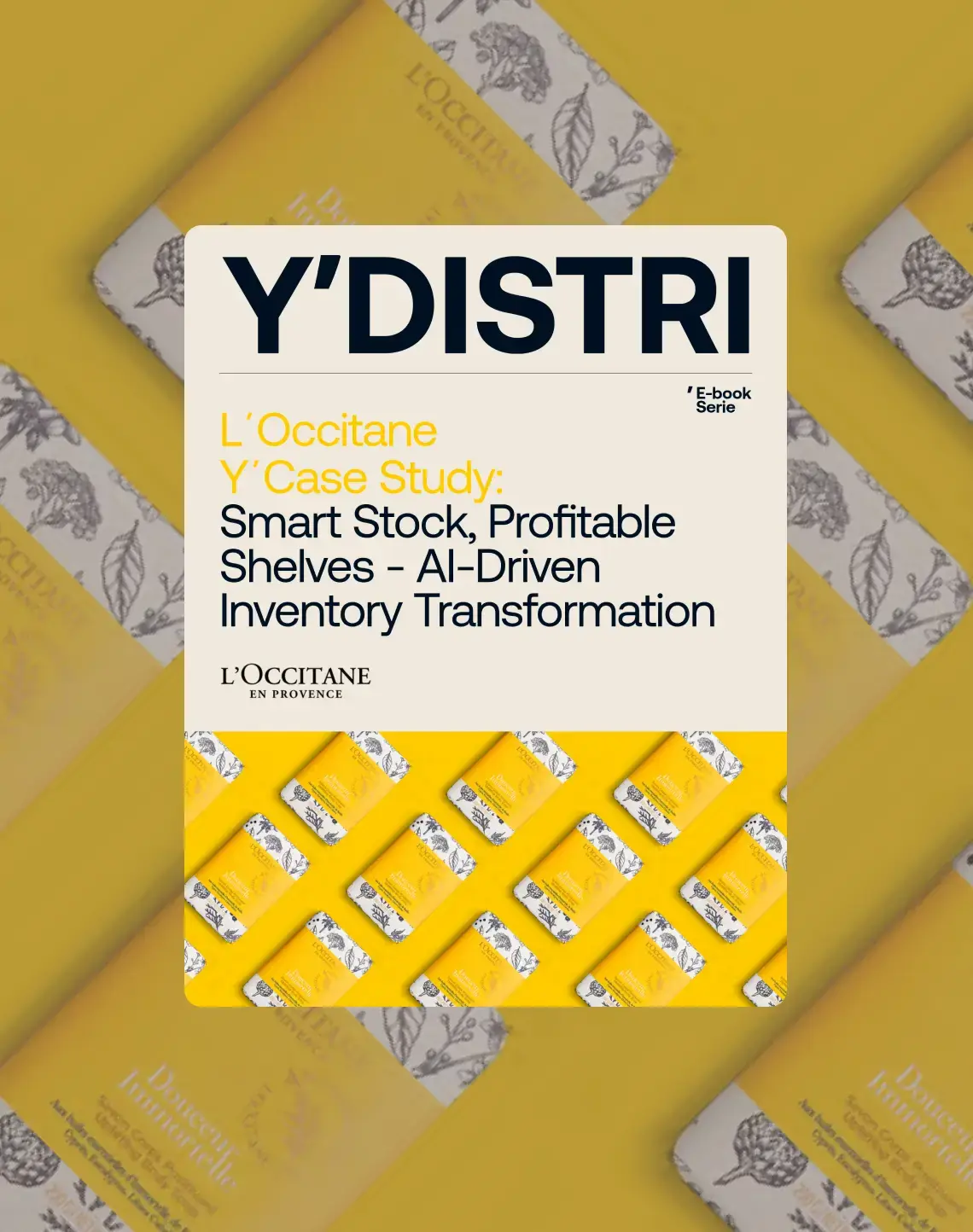 Download Y′case study L'Occitane | YDISTRI